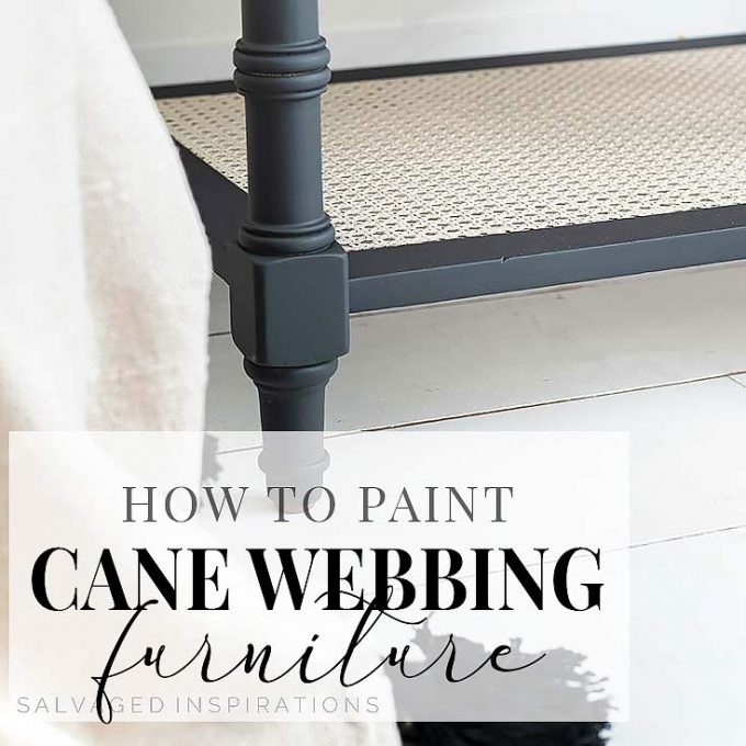 How To Paint Cane Webbing Furniture - Salvaged Inspirations