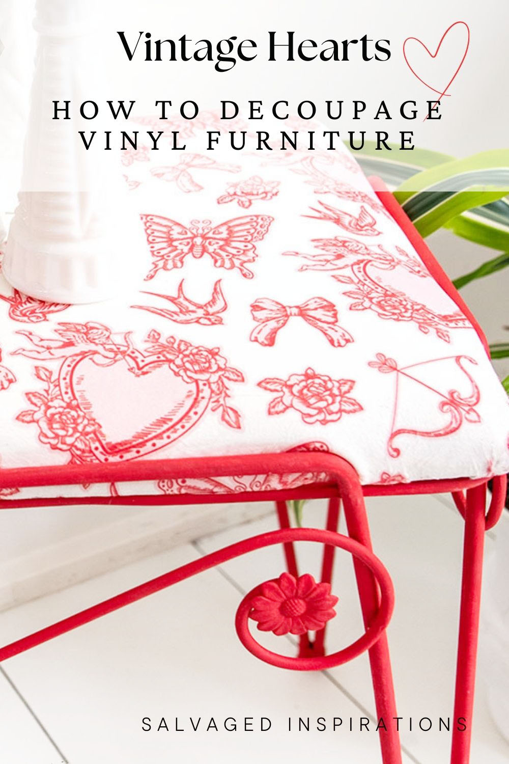 Pinterest Graphics – How To Decoupage Vinyl Furniture – Vintage Hearts ...